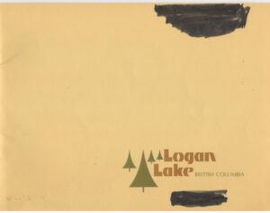 Logan Lake: Instant Town : District of Logan Lake